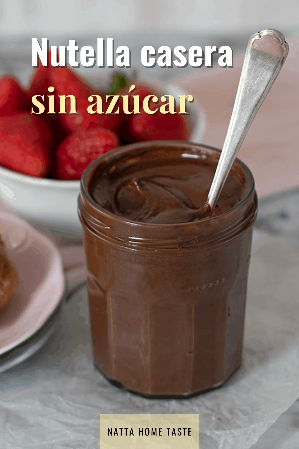Nutella casera saludable | sin azúcar - Natta home taste